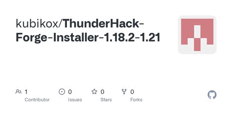 Github Kubikoxthunderhack Forge Installer 1182 121