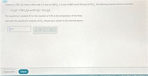 Solved Suppose A 250 Ml ﻿flask Is Filled With 1 3mol Of
