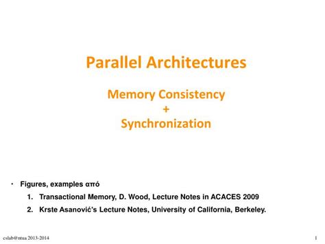 Ppt Parallel Architectures Memory Consistency Synchronization