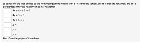 Solved For The Lines Defined By The Following Equations Chegg