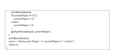 Solved Write A C Program For A Tic Tac Toe Game That Chegg