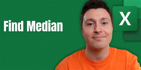 How To Find The Median In Excel Step By Step Guide