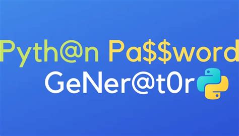 How To Create A Password Generator In Python With Refactoring