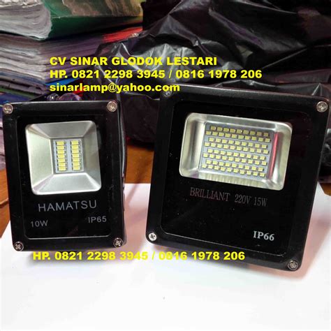 Lampu Sorot LED W Hamatsu Dan W Brilliant IP