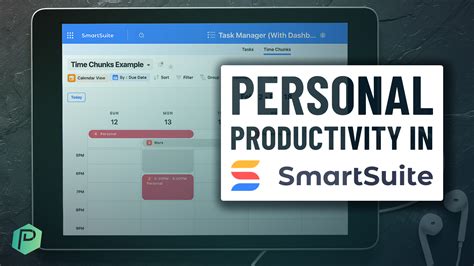 How To Use Smartsuite For Time Blocking And Time Management Processdriven