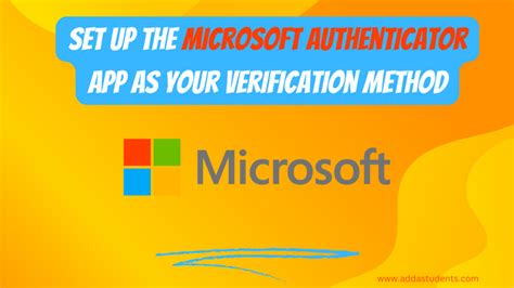 What Are The Steps To Set Up Microsoft Authenticator As A Verification