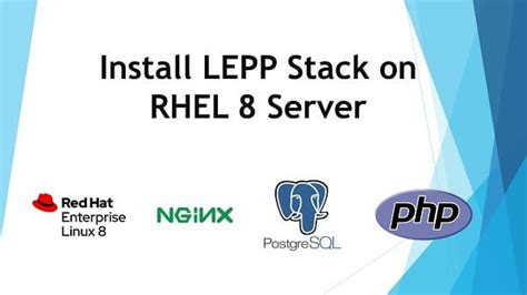 How To Install LEPP Stack On RHEL CentLinux