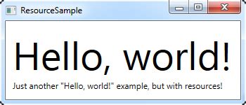 Wpf Tutorial Hello Resources