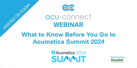 What To Know Before You Go To Acumatica Summit 2024 Acu Connect