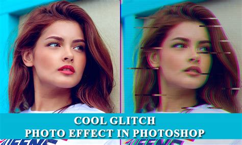 how to create a very interesting glitch effect in photoshop