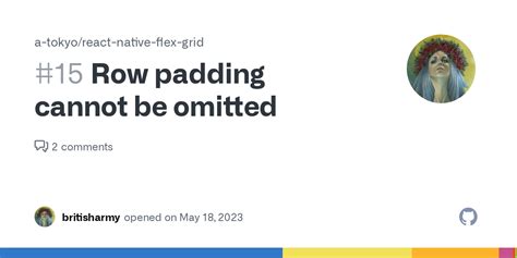 Row Padding Cannot Be Omitted · Issue 15 · A Tokyoreact Native Flex