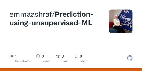 Github Emmaashrafprediction Using Unsupervised Ml