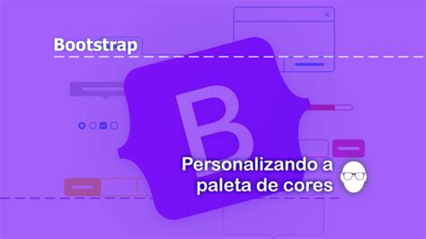personalizando o tema de cores do bootstrap 5 j l gregório