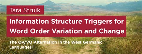 Lot 616 Information Structure Triggers For Word Order Variation And