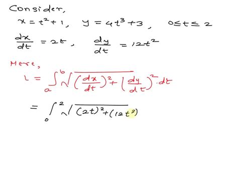 solved find the arc length of the curve x t2 1 y 4t3 3 on the