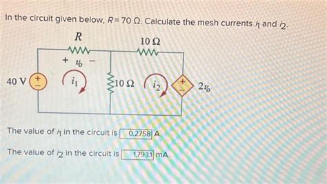 solved in the circuit given below r 70Ω calculate the mesh