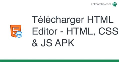 Télécharger Html Editor Html Css And Js Apk Dernière Version 2024