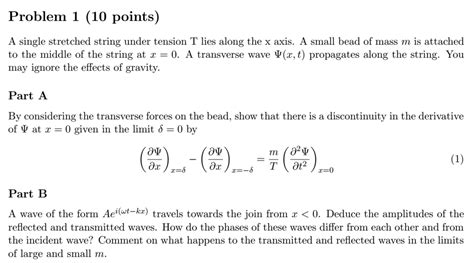 Solved A Single Stretched String Under Tension T Lies Along Chegg Com