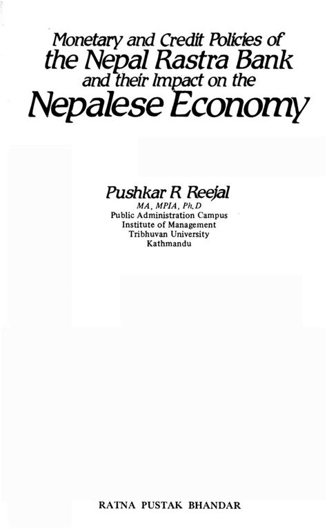 Monetary And Credit Policies Of The Nepal Rastra Bank And Their Impact On The Nepalese Economy