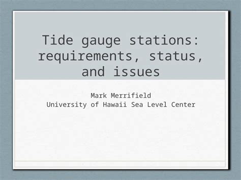 Pptx Tide Gauge Stations Requirements Status And Issues Dokumen Tips