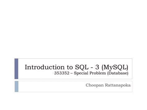ppt introduction to sql 3 mysql 353352 special problem