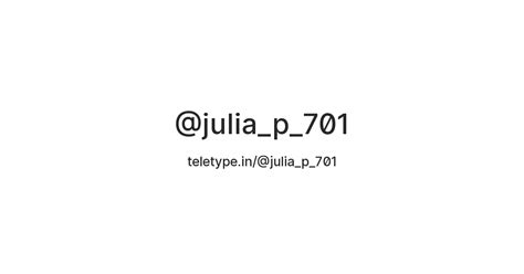 Julia P 701 — Teletype