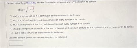 Solved Explain Using These Theorems Why The Function Is