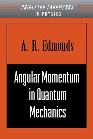 PDF Angular Momentum In Quantum Mechanics By A R Edmonds