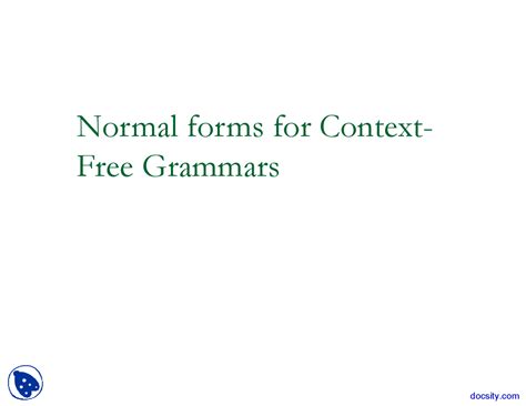 Normal Forms For Context Free Grammars Advanced Theory Of Computation