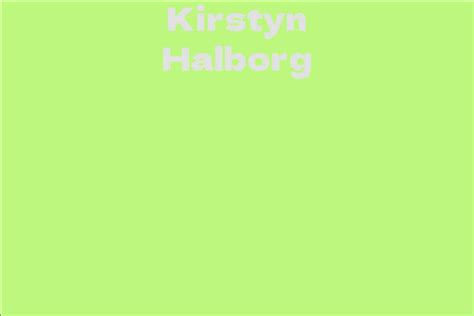 Kirstyn Halborg Facts Bio Career Net Worth Aidwiki