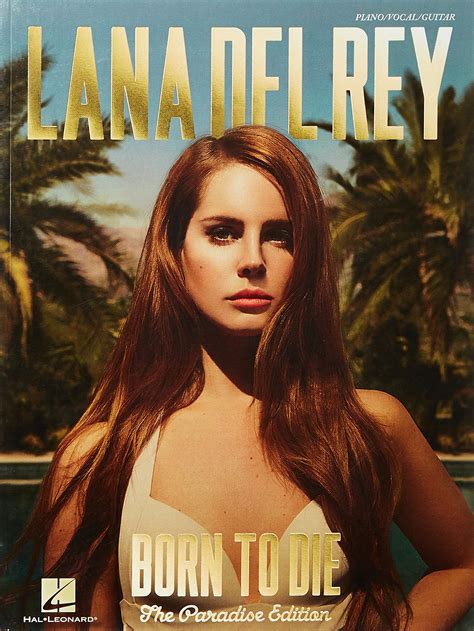 Lana Del Rey Born To Die Album Cover Lana Del Rey Born To Die