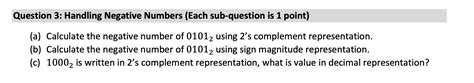 Solved Question Handling Negative Numbers Each Chegg