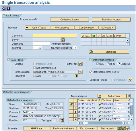 How To Run St12 To Do A Performance Trace Or Review A Existing Trace Sap Application Performance
