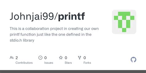 Github Johnjai99printf This Is A Collaboration Project In Creating Our Own Printf Function