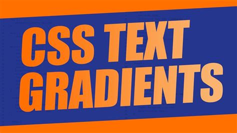 How To Create Css Text Gradients Youtube