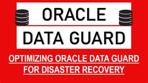 Oracle Data Guard Setup Benefits And Sql Optimization