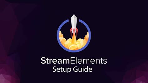 HOW TO SETUP StreamElements A Guide For New And Existing Streamers YouTube