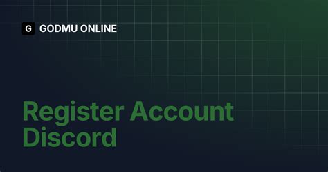 Register Account Discord Godmu Online