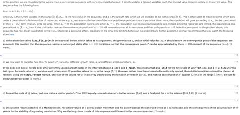 Solved In This Problem We Are Considering The Logistic Map