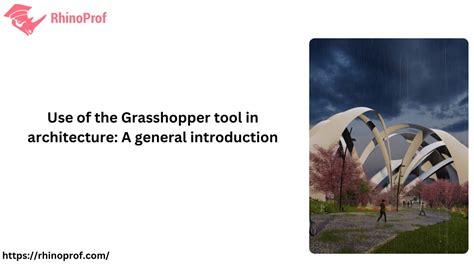 ppt use of the grasshopper tool in architecture a general