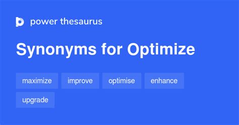 Optimize Synonyms 1 264 Similar Words And Phrases