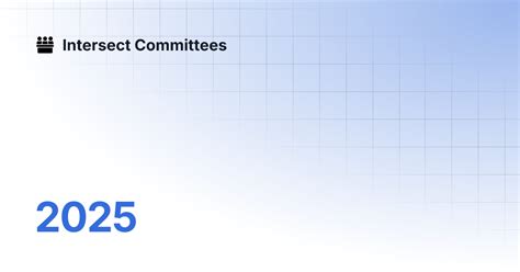 2025 Intersect Committees