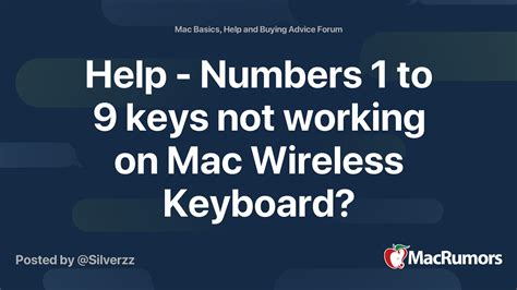 Help Numbers 1 To 9 Keys Not Working On Mac Wireless Keyboard Macrumors Forums