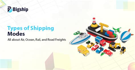 Types Of Shipping Modes Which Is Right For Your Business