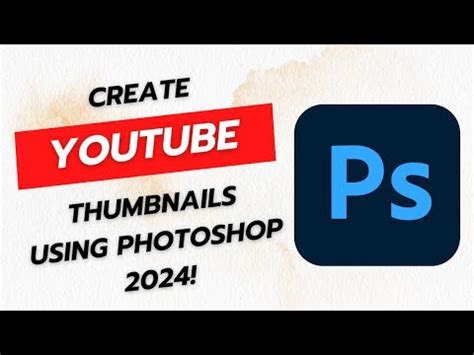 How to create youtube thumbnails in Photoshop 2024? - YouTube