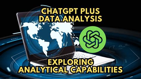 ChatGPT Plus Data Analysis Exploring Analytical Capabilities Subscribed FYI