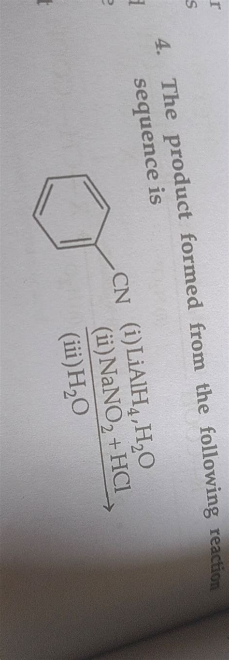 The product formed from the following reaction sequence is N#Cc1ccccc1 (i..