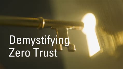 What Do You Mean By Zero Trust A Buzzword Strategy Product Or Process