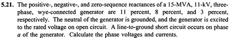 Solved The Positive Negative And Zero Sequence Chegg