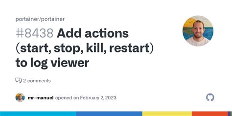 Add Actions Start Stop Kill Restart To Log Viewer · Issue 8438